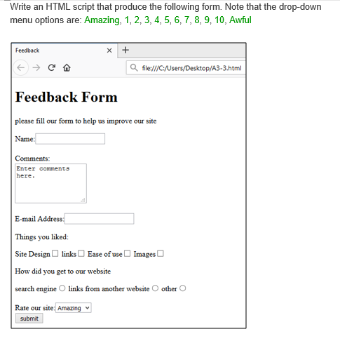 Solved Write an HTML script that produce the following form. | Chegg.com