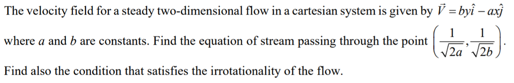 Solved The velocity field for a steady two-dimensional flow | Chegg.com