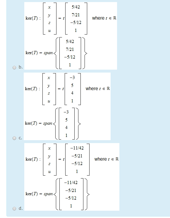 Solved Let T R4 R3 Be The Linear Transformation 3 4 2 1 2 Chegg