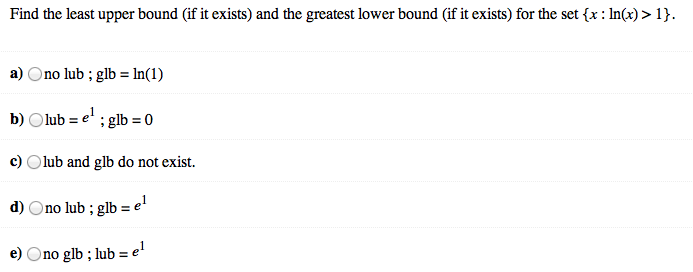 Solved Find the least upper bound (if it exists) and the | Chegg.com