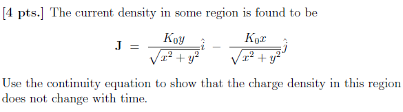Solved The current density is some region is found to be | Chegg.com