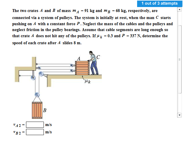 Solved The two crates A and B of mass m_A = 91 kg and m_B = | Chegg.com