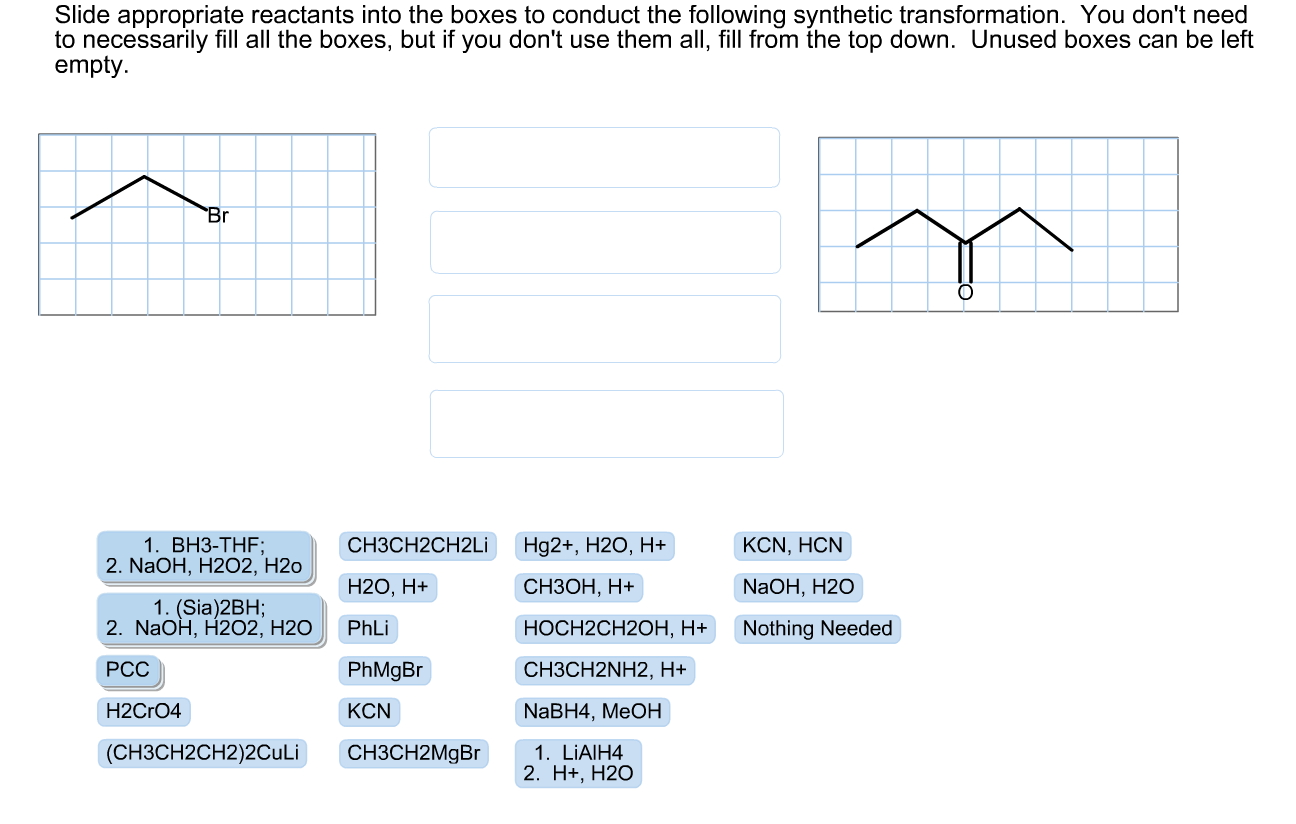 Solved Slide appropriate reactants into the boxes to conduct | Chegg.com