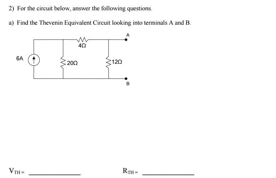 Solved For the circuit below, answer the following | Chegg.com