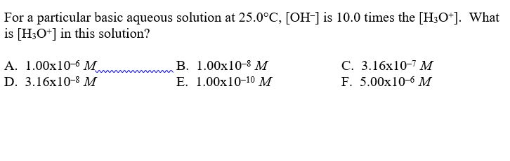 Solved For a particular basic aqueous solution at 25.0 | Chegg.com