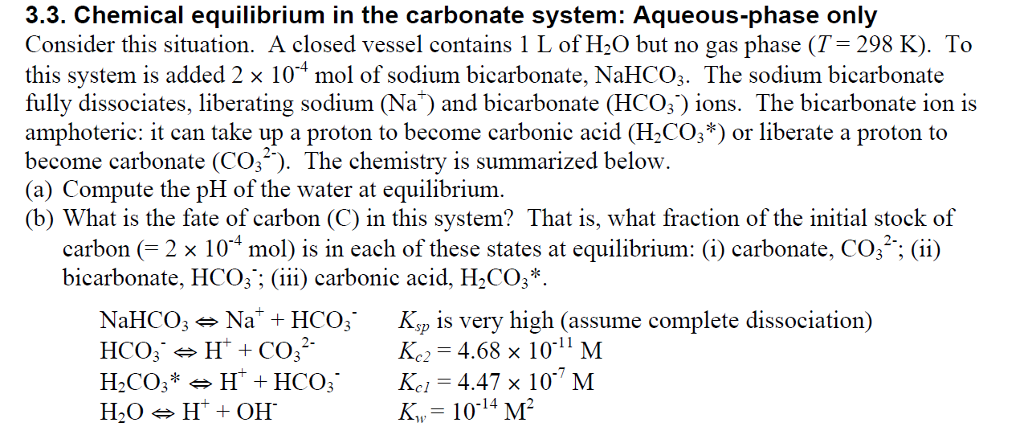 Solved Chemical equilibrium in the carbonate system: | Chegg.com
