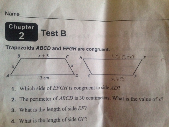 Solved Test B Trapezoids ABCD and EFGH are congruent. 1. | Chegg.com