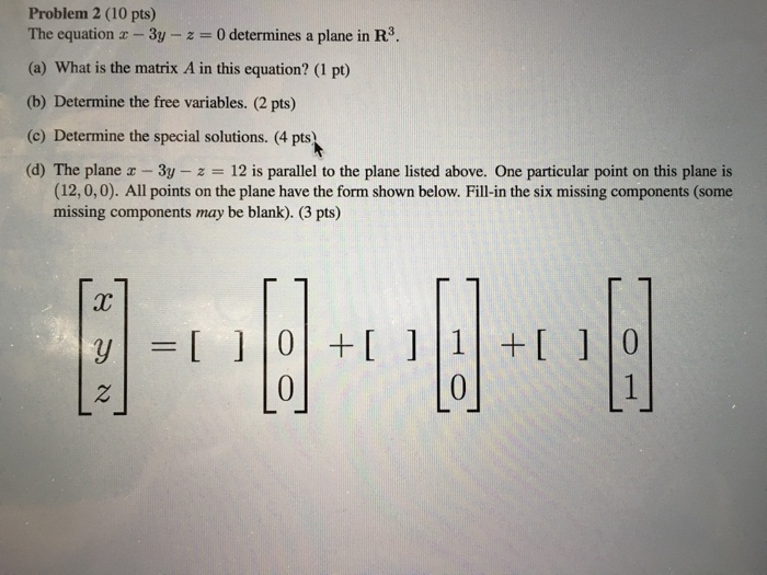 Solved The equation x - 3y - x = 0 determines a plane in | Chegg.com
