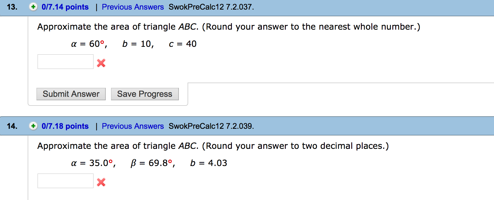 Solved Approximate the area of triangle ABC. (Round your | Chegg.com