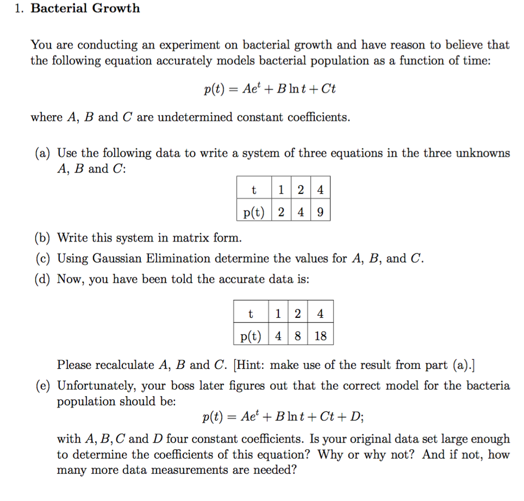 Solved You are conducting an experiment on bacterial growth | Chegg.com