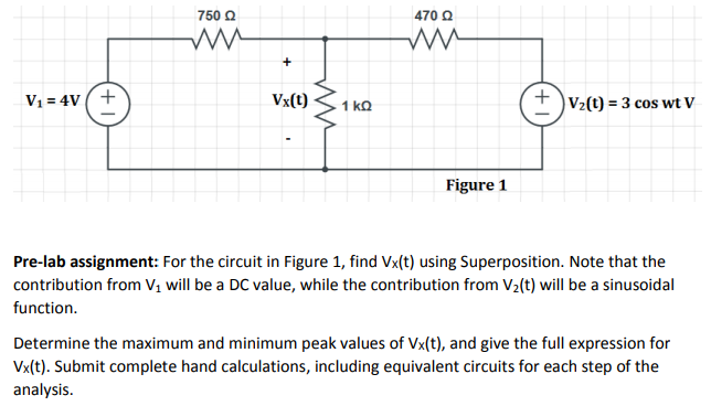 Solved 750 Ω 470 Ω | V2(t) = 3 cos ww Figure 1 Pre-lab | Chegg.com