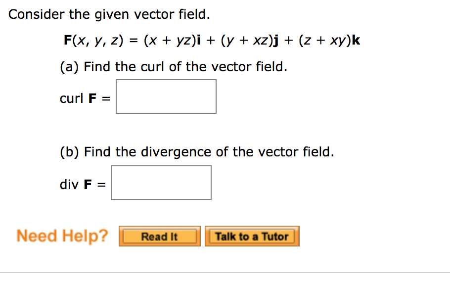 Solved Consider the given vector field F(x, y, z) = (x + | Chegg.com