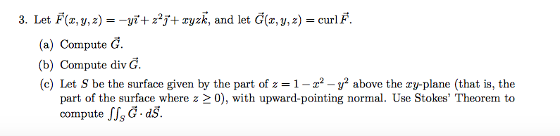 Solved: Let F(x, Y, Z) = - Yi + Z^2j + Xyzk, And Let G(x, ... | Chegg.com