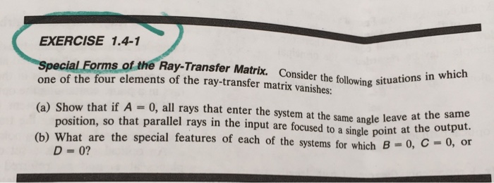 Special Forms of the Ray-Transfer Matrix. Consider | Chegg.com