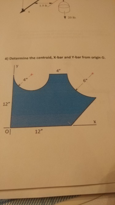 Solved SR 20 Rs 4) Determine the centroid, X-bar and Y-bar | Chegg.com