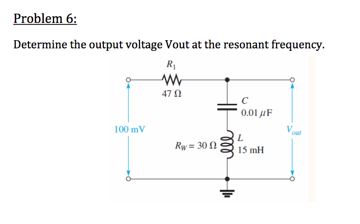 Solved Problem 6: Determine the output voltage Vout at the | Chegg.com