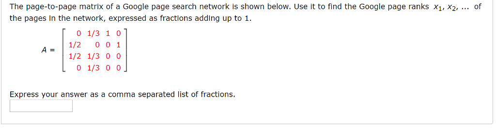 Solved The page-to-page matrix of a Google page search | Chegg.com