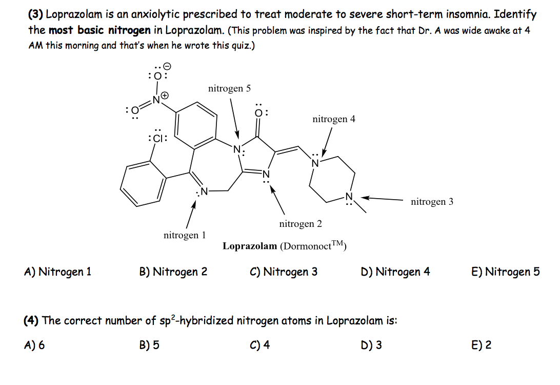(3) Loprazolam Is An Anxiolytic Prescribed To Trea... | Chegg.com