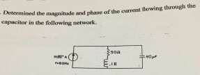 Solved determine magnitude and phase of the current flowing | Chegg.com