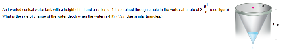 Solved An inverted conical water tank with a height of 8 ft | Chegg.com
