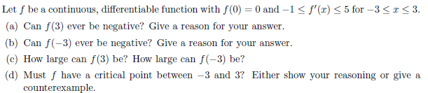 Solved Let f be a continuous, differentiable function with | Chegg.com