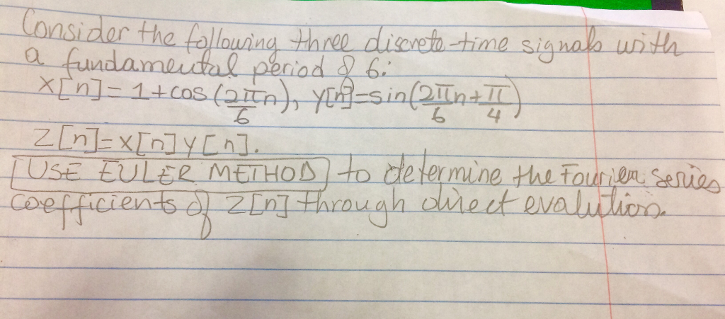 Solved Consider the following three discrete time signals | Chegg.com