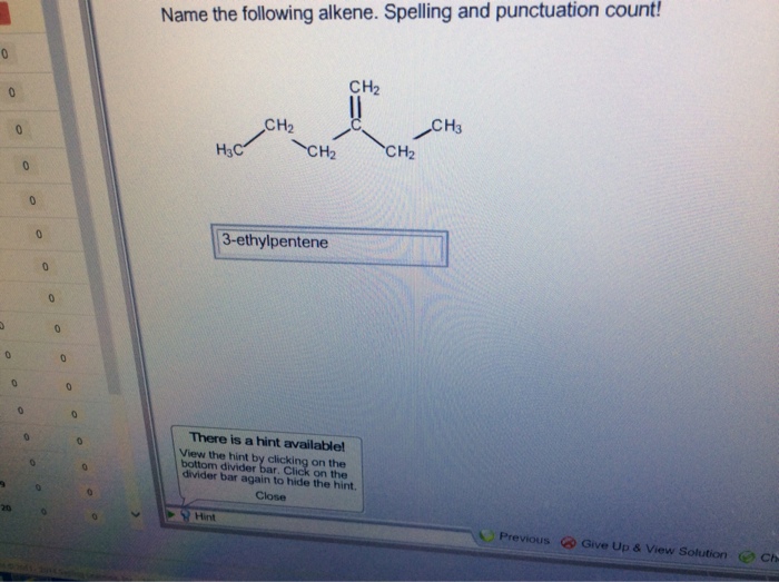 Solved Name the following alkene. Spelling and punctuation | Chegg.com