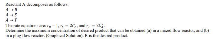 Solved Reactant A decomposes as follows: A R A T The rate | Chegg.com