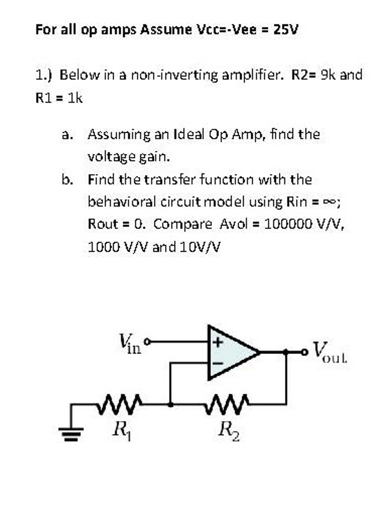 Solved Below in a non-inverting amplifier. R2= 9k and R1 = | Chegg.com