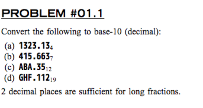 Solved Convert the following to base-10 (decimal): (a) | Chegg.com