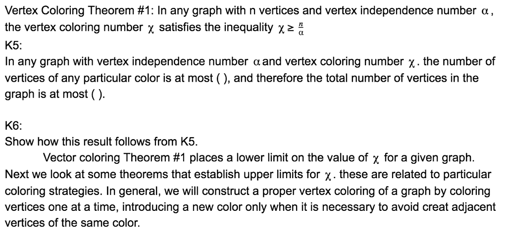 Solved Vertex Coloring Theorem #1 : In any graph with n | Chegg.com