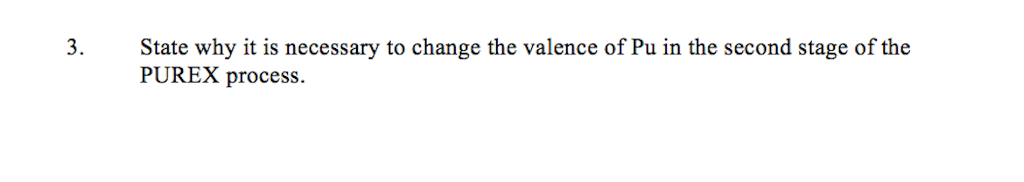 Solved 3. PUREX process. | Chegg.com