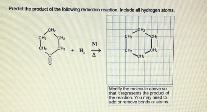 Solved Predict the product of the following reduction | Chegg.com