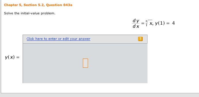 Solved Solve the initial-value problem. dy / dx = , y(1) = | Chegg.com