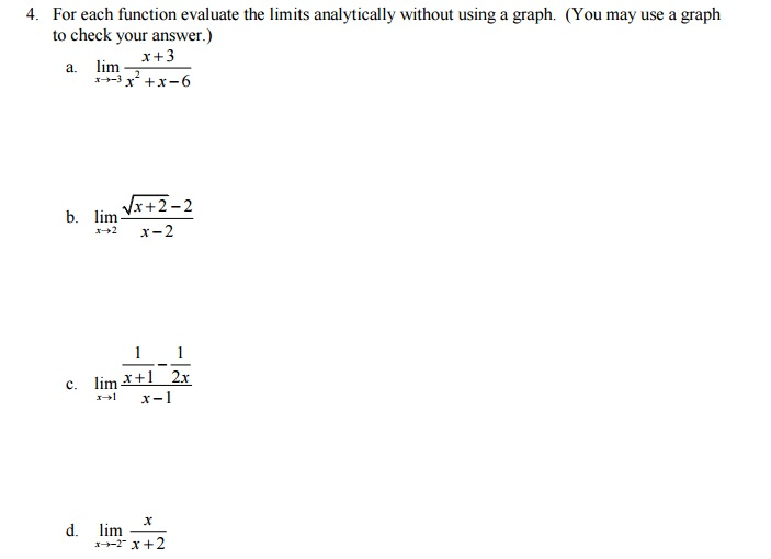 Solved For each function evaluate the limits analytically | Chegg.com