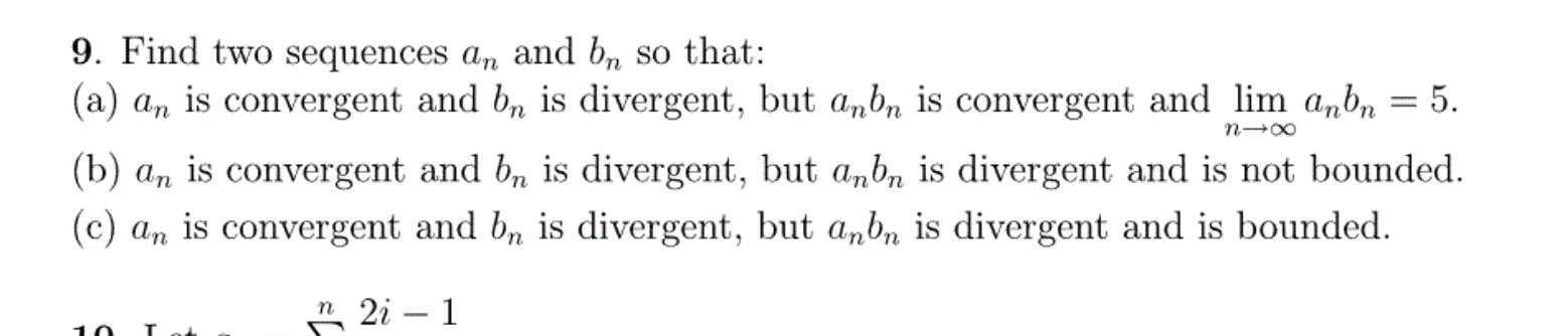 Solved Find two sequences a_ n and b_ n so that: a_ n is | Chegg.com