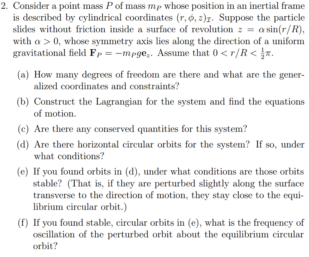 Solved Dynamics question about particle confined to a | Chegg.com