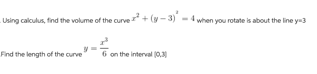 Solved Using calculus, find the volume of the curve x^2 + (y | Chegg.com
