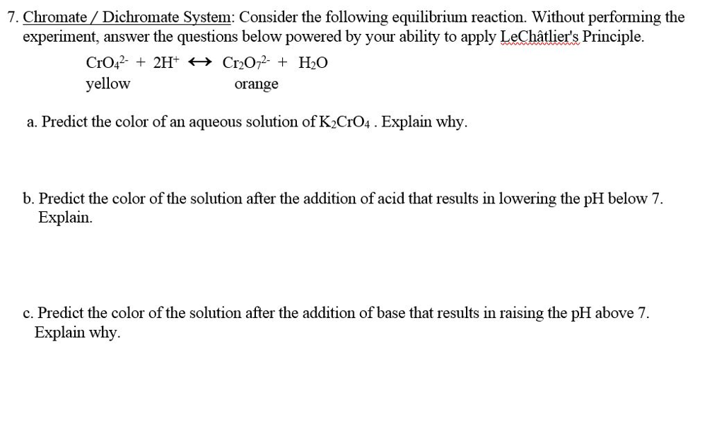 Solved 7. Chromate/Dichromate System: Consider the following | Chegg.com