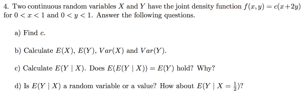 Solved Two continuous random variables X and Y have the | Chegg.com