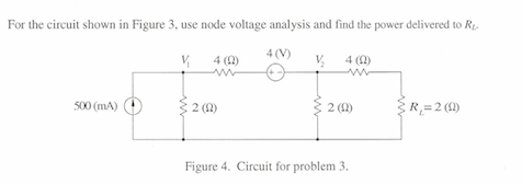 Solved For the circuit shown in figure 3, use node voltage | Chegg.com