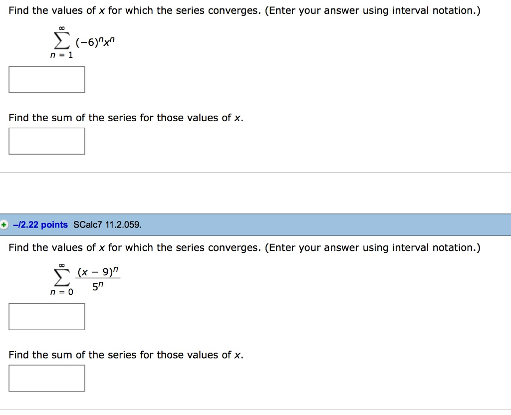Solved Find The Values Of X For Which The Series Converges