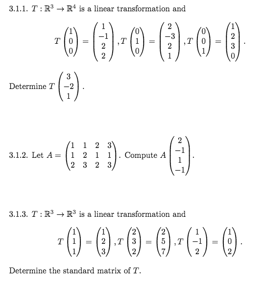 Solved T: R^3 rightarrow R^4 is a linear transformation and | Chegg.com