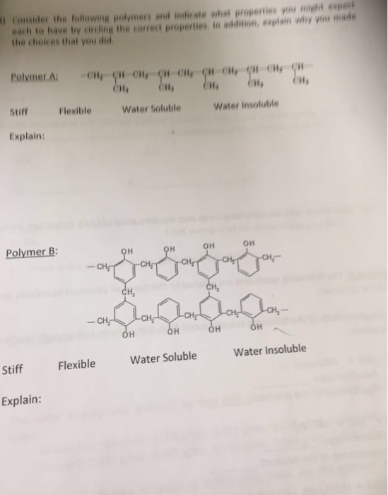 Solved Consider the following polymers and indicate what | Chegg.com