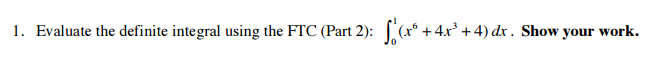 Solved Evaluate the definite integral using the FTC (Part | Chegg.com