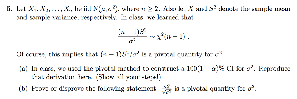 Solved 5 Let Xi X2 X Be Iid N μ σ2 Where N