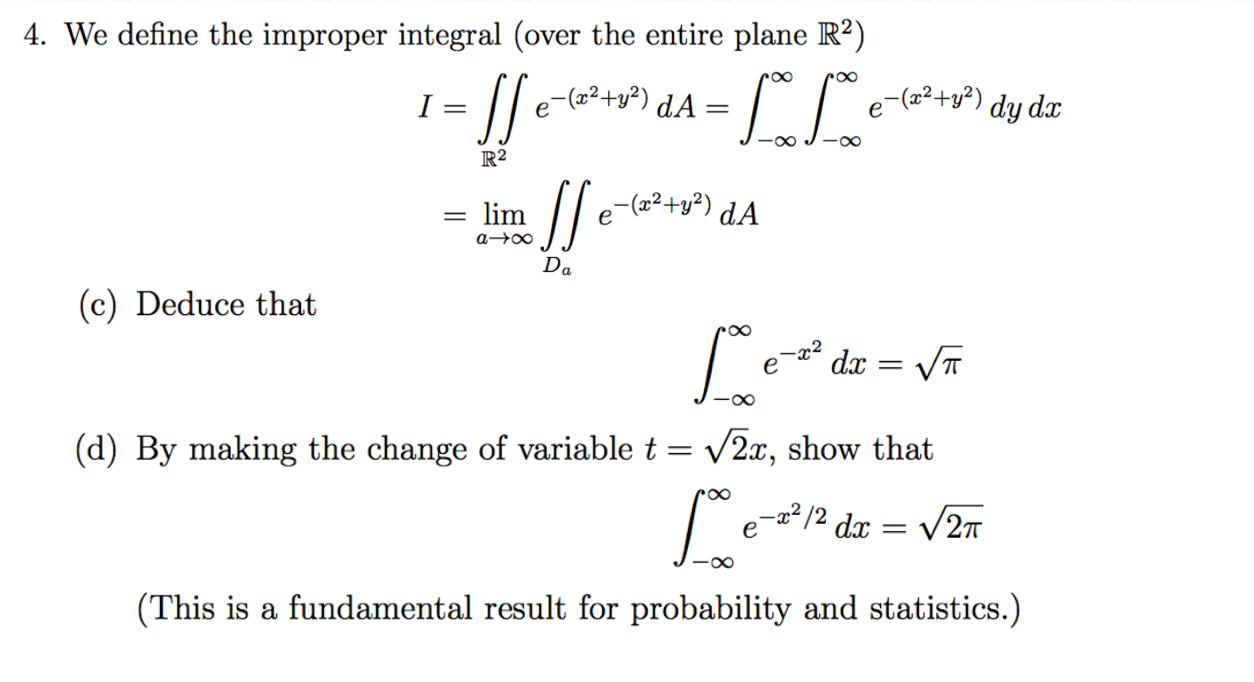 Solved We define the improper integral (over the entire | Chegg.com