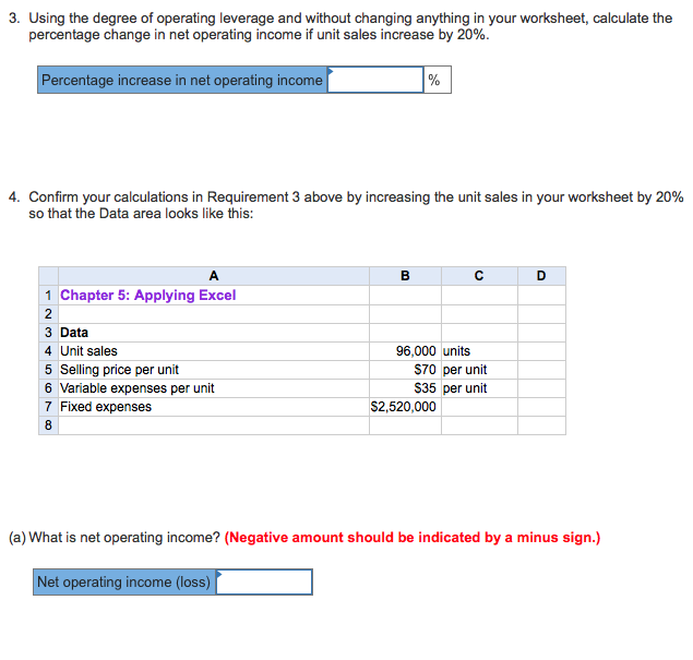 Solved 3. Using the degree of operating leverage and without | Chegg.com