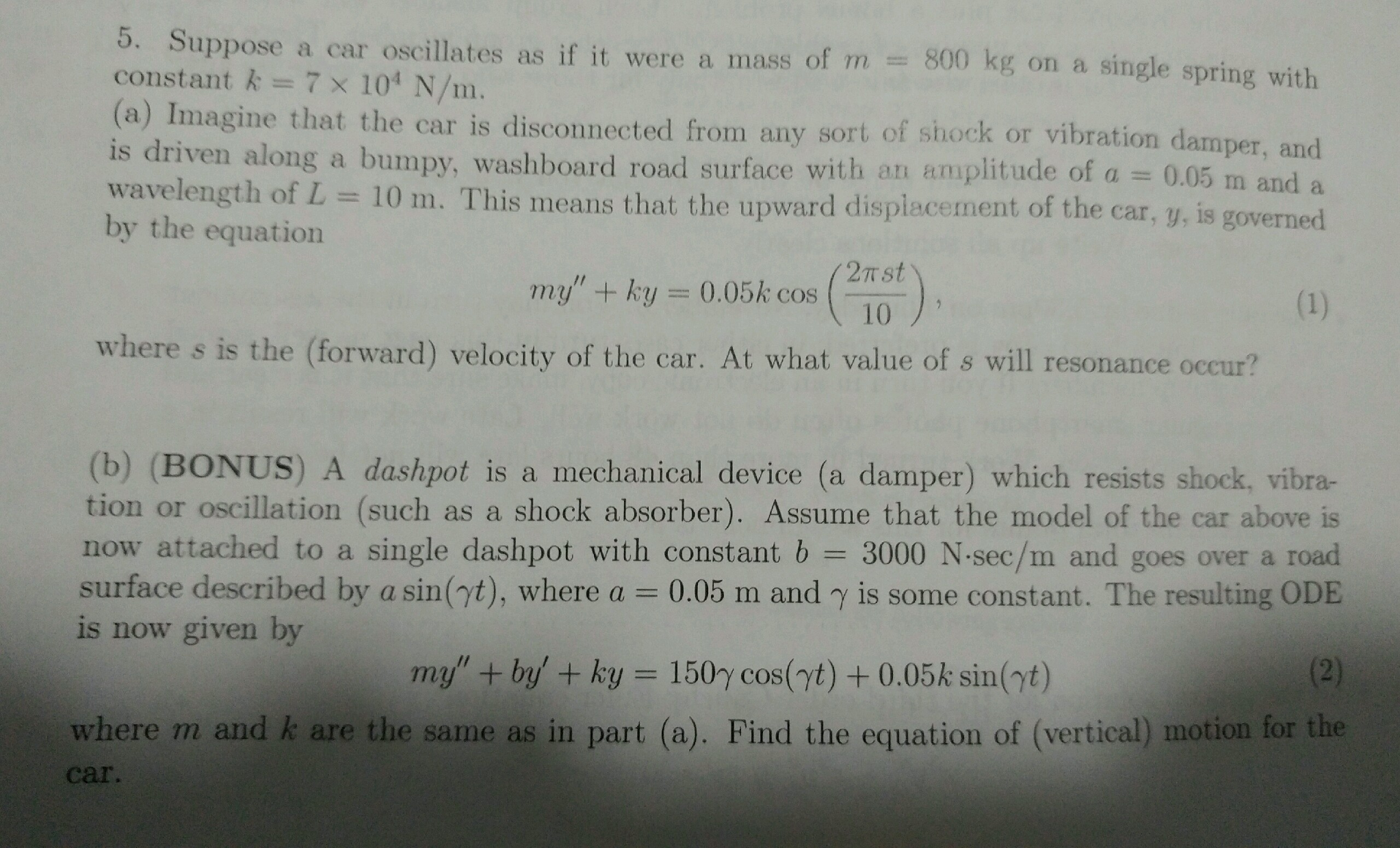 Solved Suppose a car oscillates as if it were a mass of m = | Chegg.com