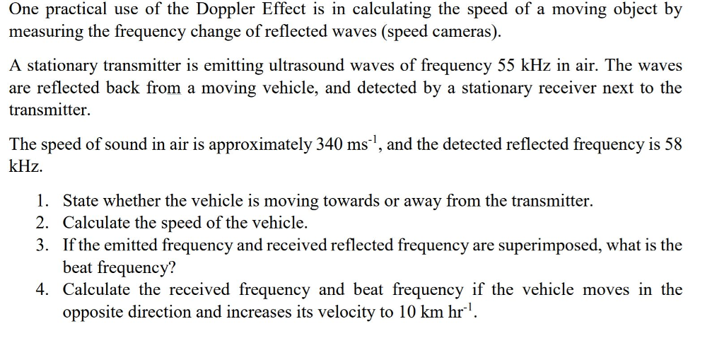 Solved One practical use of the Doppler Effect is in | Chegg.com